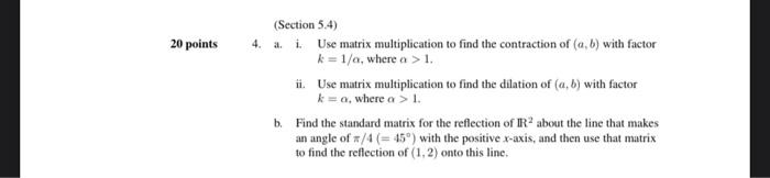 Solved 4. a. i. Use matrix multiplication to find the | Chegg.com