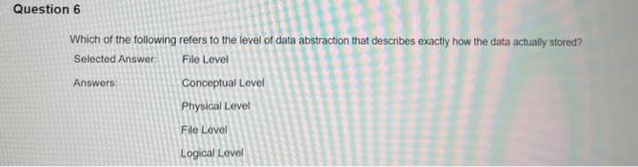 Solved Which of the following refers to the level of data | Chegg.com
