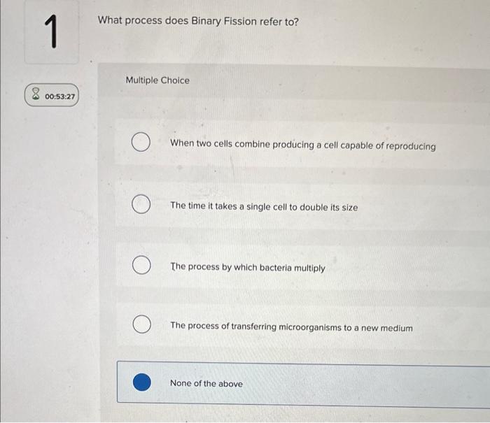 Solved What process does Binary Fission refer to? Multiple | Chegg.com