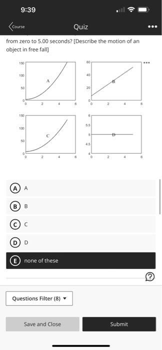 Solved A ball is thrown into free fall. Which of these is | Chegg.com