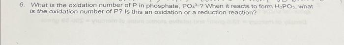 Solved What is the oxidation number of P in phosphate, | Chegg.com