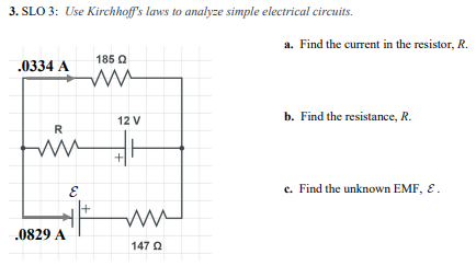 Solved 3. ﻿SLO 3: Use Kirchhoff's laws to analyze simple | Chegg.com
