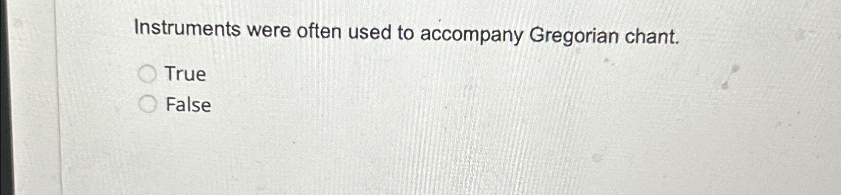 Solved Instruments were often used to accompany Gregorian | Chegg.com