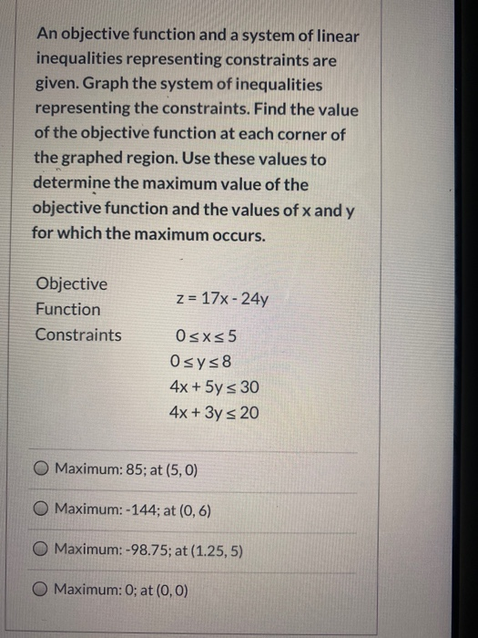 Solved An objective function and a system of linear | Chegg.com