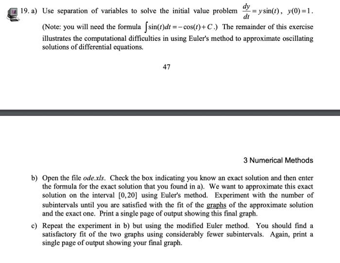 19. a) Use separation of variables to solve the | Chegg.com