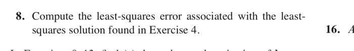 Solved In Exercises 1-4, find a least-squares solution of Ax | Chegg.com