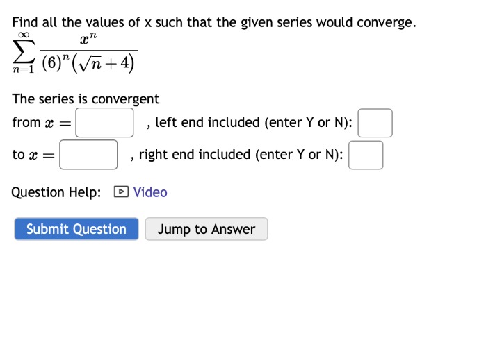 Solved Find all the values of x ﻿such that the given series | Chegg.com