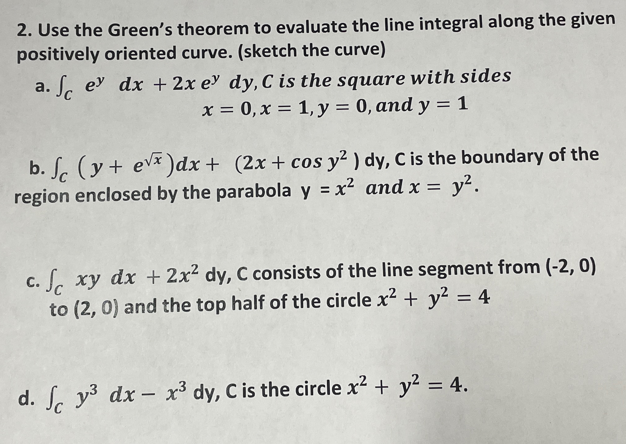 Solved Use the Green's theorem to evaluate the line integral | Chegg.com