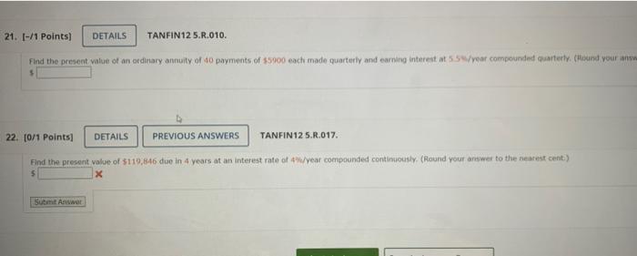 Solved 21. 1-/1 Points) DETAILS TANFIN 12 5.R.010. Find the | Chegg.com Solved 21. 1-/1 Points) DETAILS TANFIN 12 5.R.010. Find the | Chegg.com