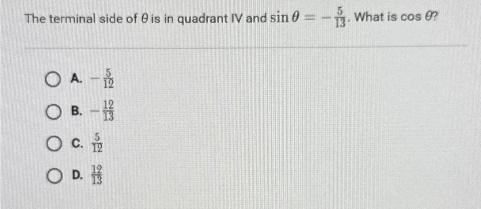 Solved The terminal side of θ ﻿is in quadrant IV and | Chegg.com