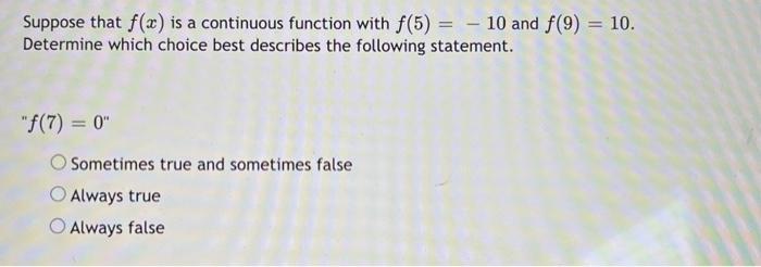 Solved Suppose that f(x) is a continuous function with | Chegg.com