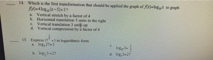 Solved 14. Which is the first transformation that should be | Chegg.com