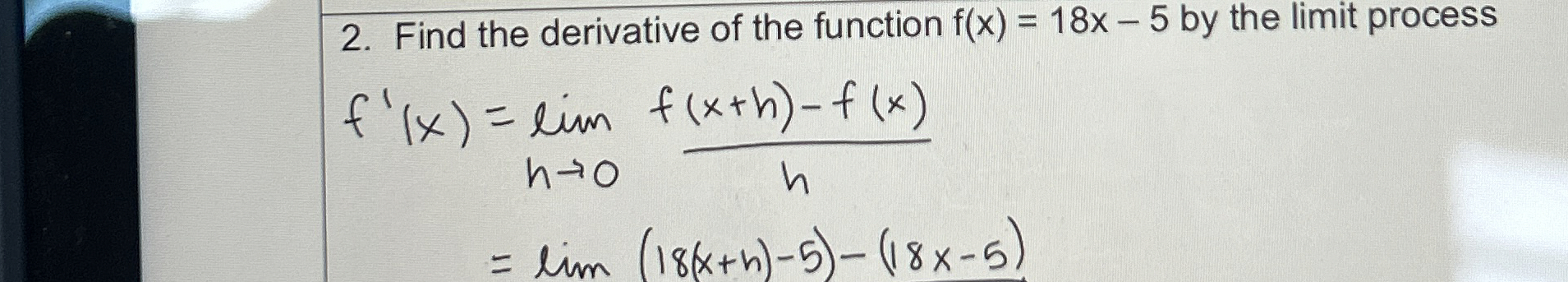 Solved Find the derivative of the function f(x)=18x-5 ﻿by | Chegg.com