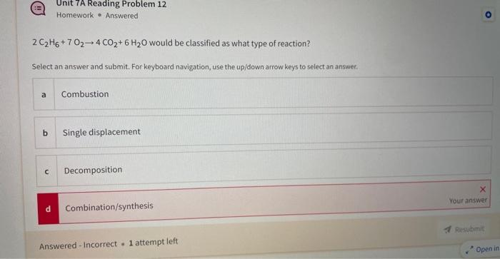 Solved Homework - Answered 2C2H6+7O2→4CO2+6H2O would be | Chegg.com