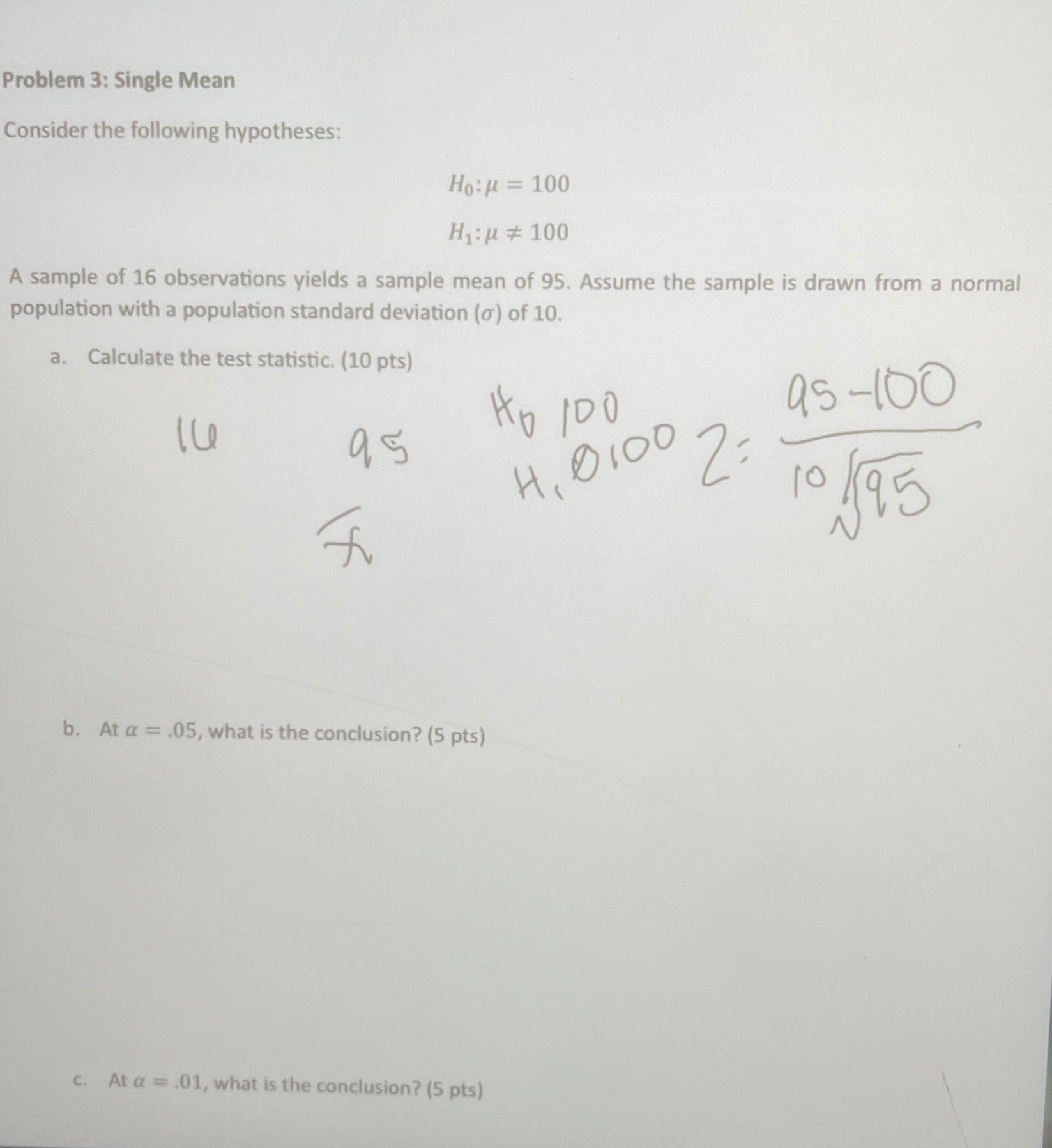Solved Problem 3: Single MeanConsider the following | Chegg.com