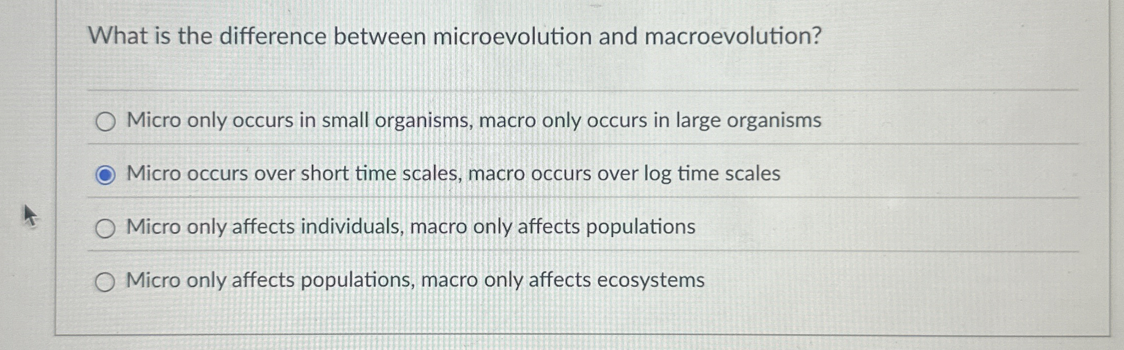 Solved What is the difference between microevolution and | Chegg.com
