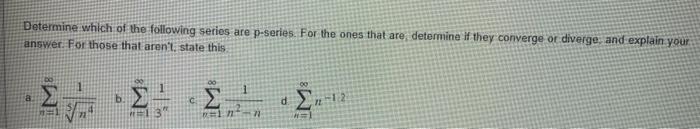 Solved Determine which of the following series are p-series. | Chegg.com