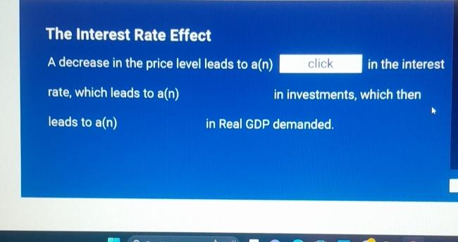 Solved The Interest Rate EffectA decrease in the price level | Chegg.com