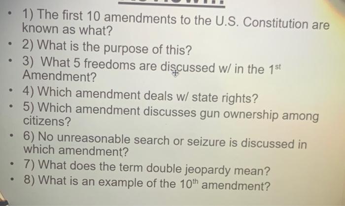 1) The first 10 amendments to the U.S. Constitution | Chegg.com