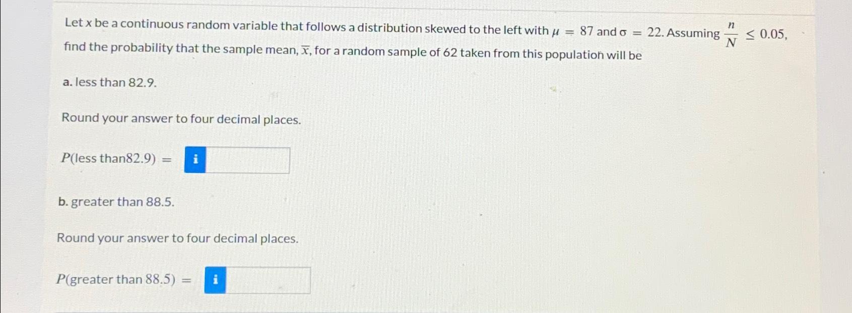 Solved Let x ﻿be a continuous random variable that follows a | Chegg.com