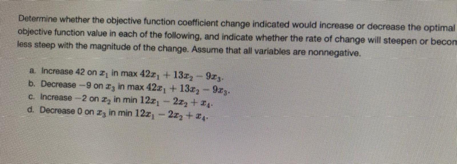 Solved Determine whether the objective function coefficient | Chegg.com