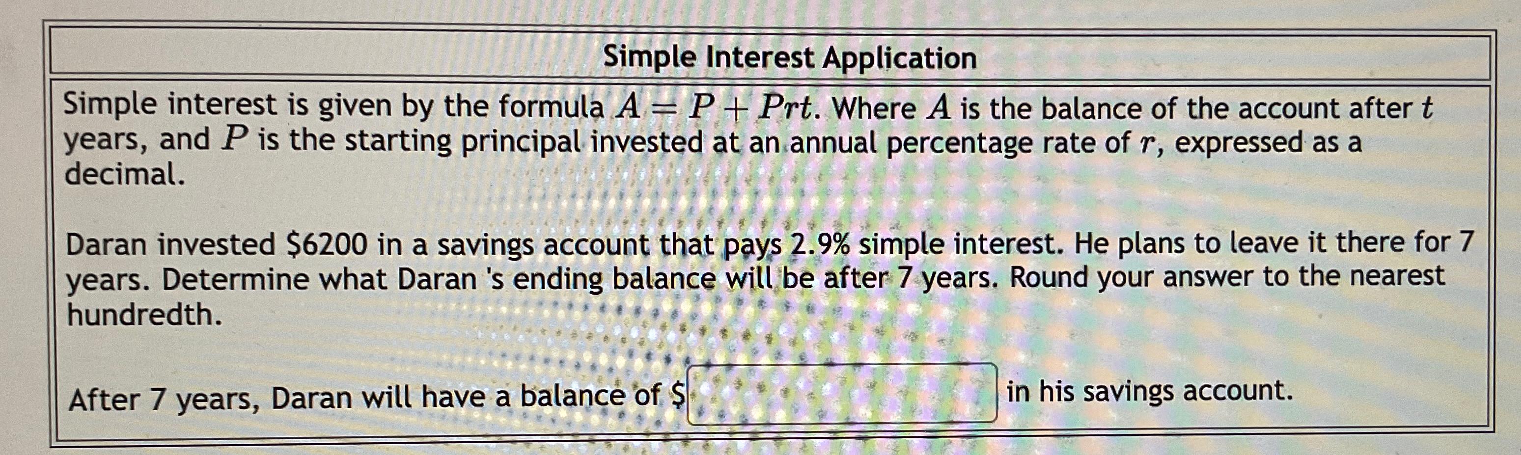 Solved Simple Interest ApplicationSimple interest is given | Chegg.com