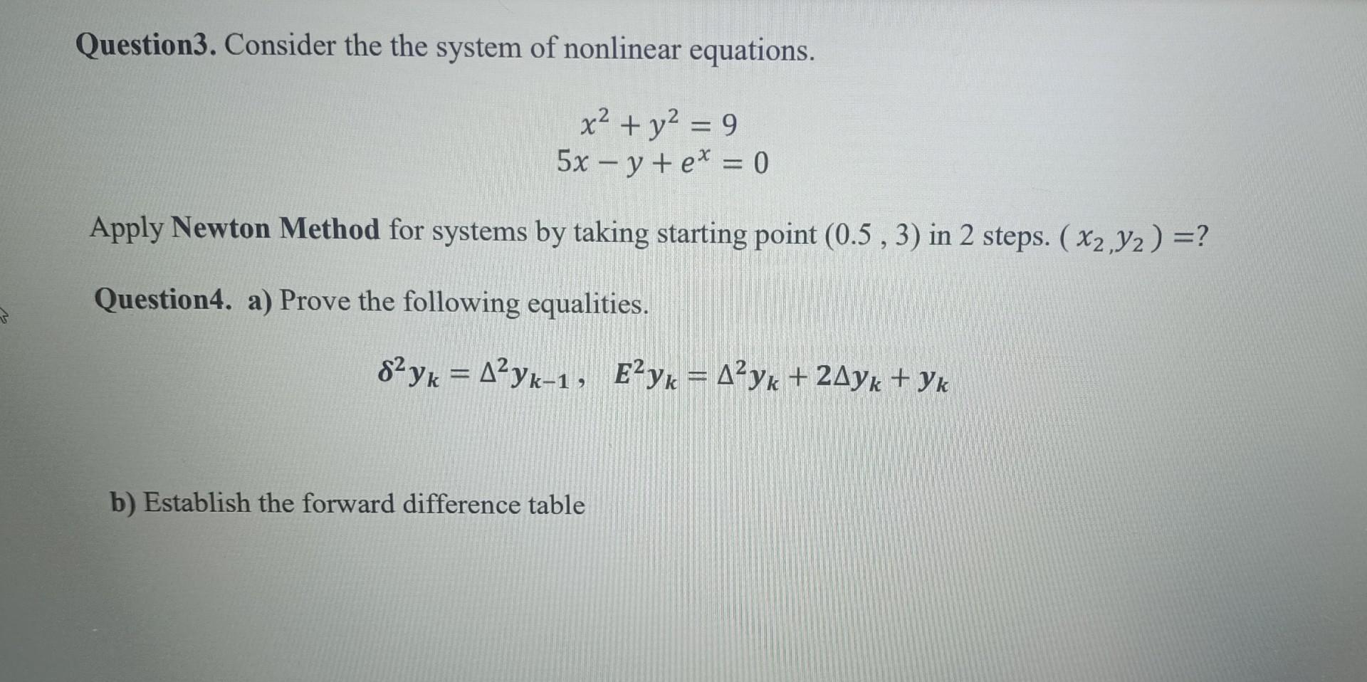 Solved Question3. Consider the the system of nonlinear | Chegg.com