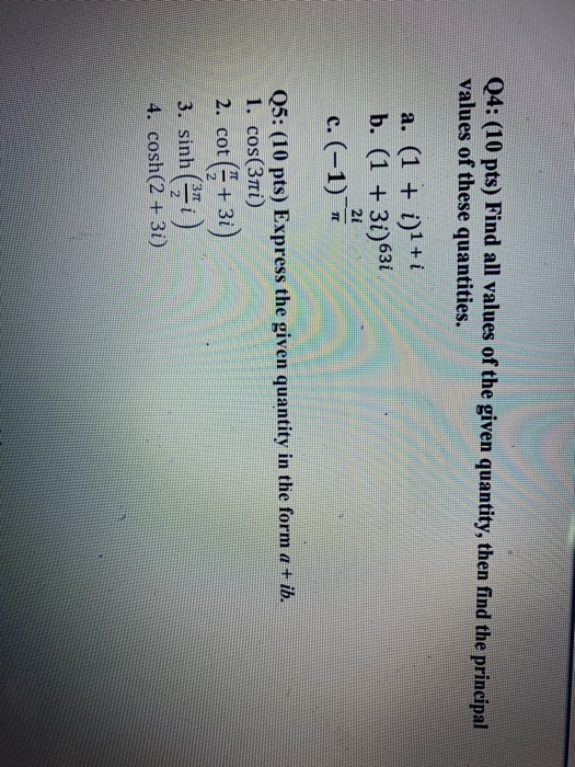 Solved Q4: (10 pts) Find all values of the given quantity, | Chegg.com