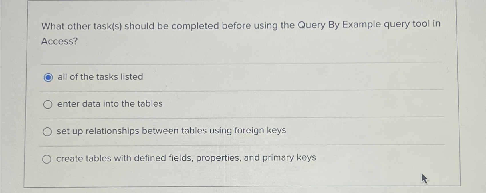 Solved What other task(s) ﻿should be completed before using | Chegg.com