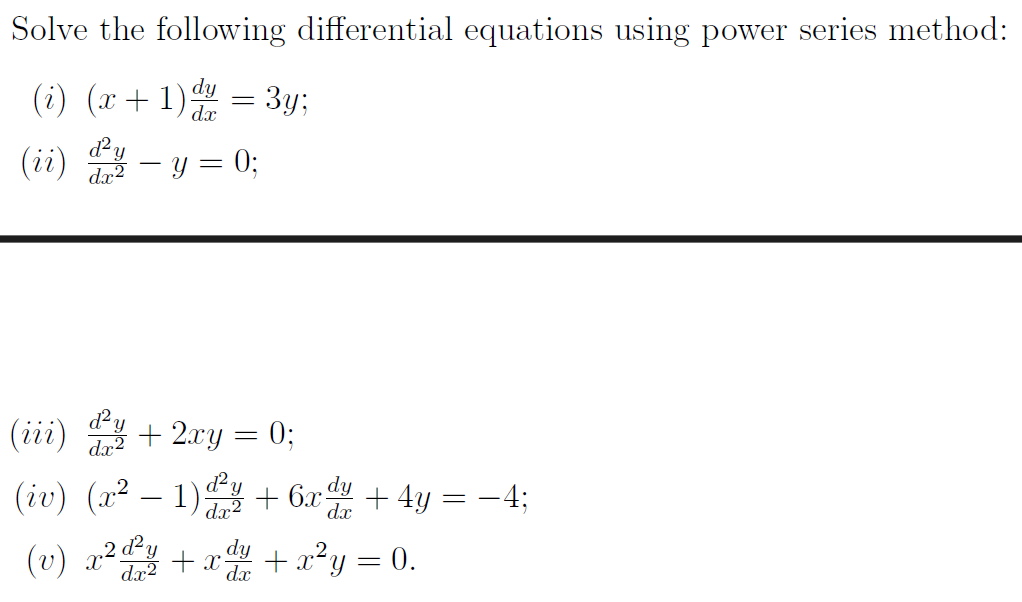 Solved Solve the following differential equations using | Chegg.com