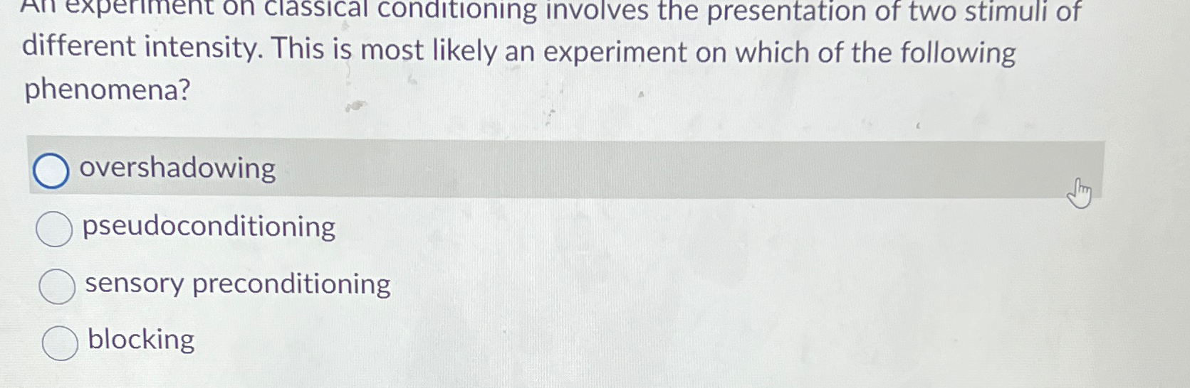 Solved An experiment on classical conditioning involves the | Chegg.com
