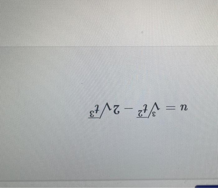 Solved u=3t2−2t3 | Chegg.com