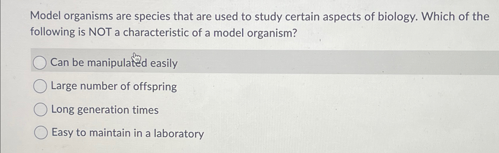 Solved Model organisms are species that are used to study | Chegg.com