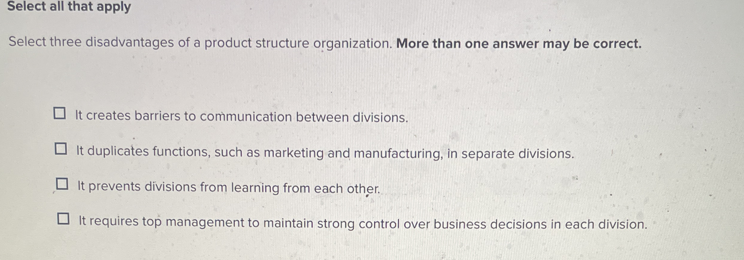 Solved Select all that applySelect three disadvantages of a | Chegg.com