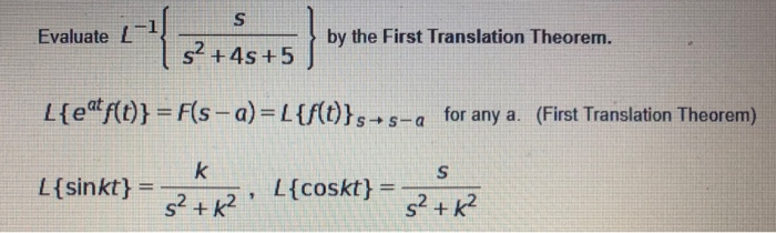 Solved S Evaluate L 네 by the First Translation Theorem. s2 | Chegg.com