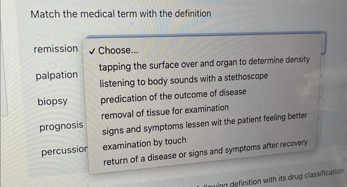 Solved Match the medical term with the definition remission | Chegg.com