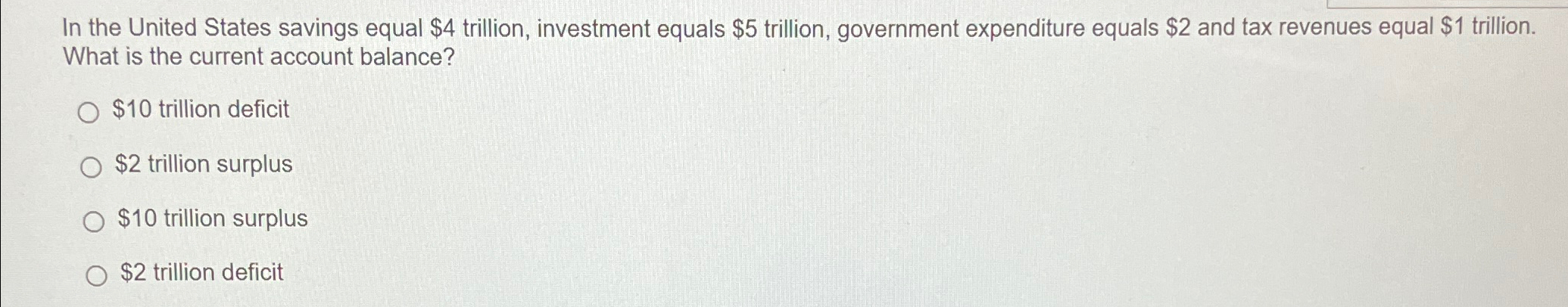 Solved In the United States savings equal $4 ﻿trillion, | Chegg.com