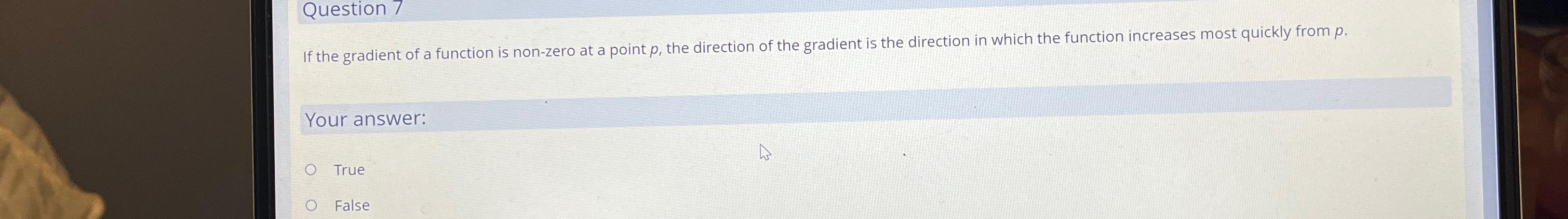 Solved Question 7If the gradient of a function is non-zero | Chegg.com