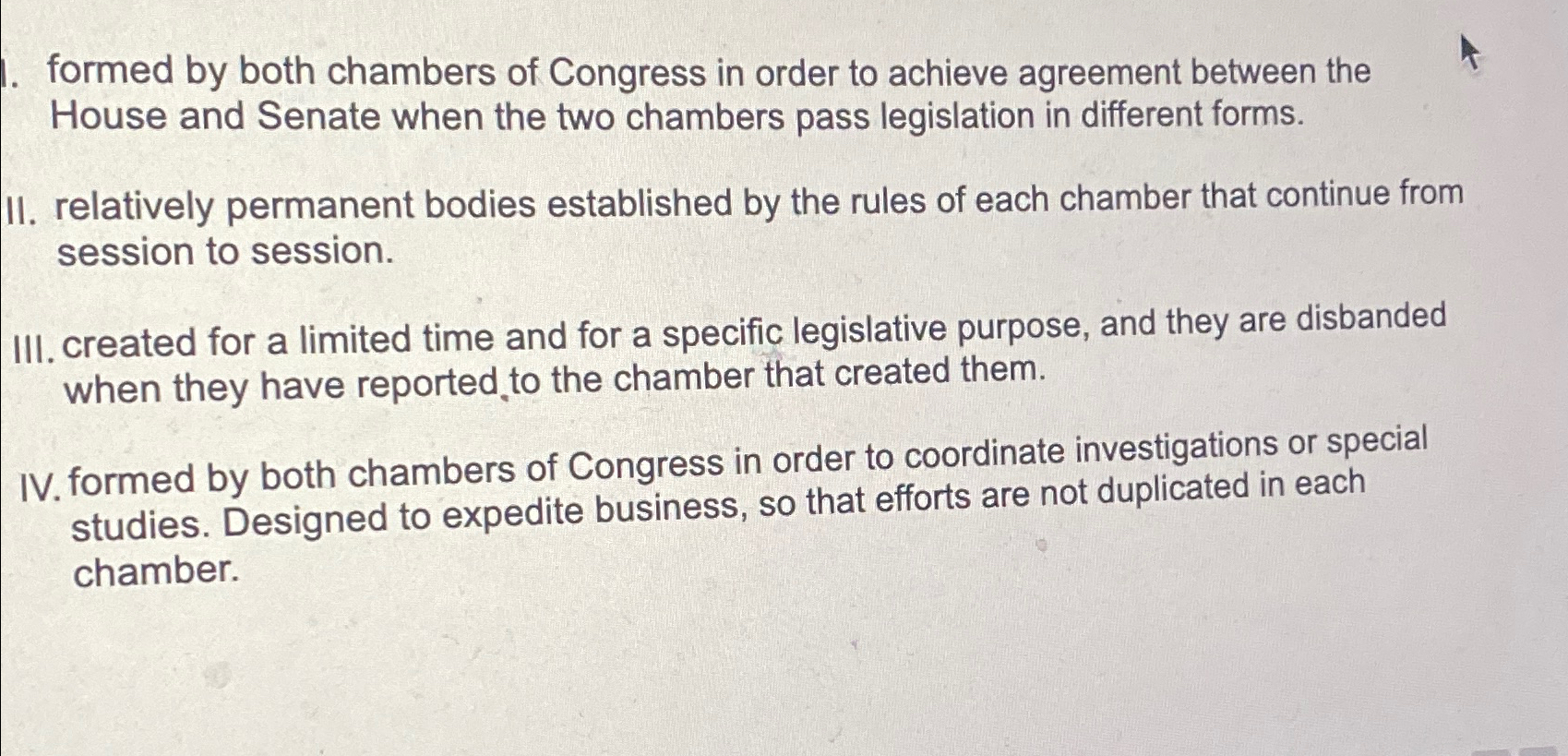Solved formed by both chambers of Congress in order to | Chegg.com