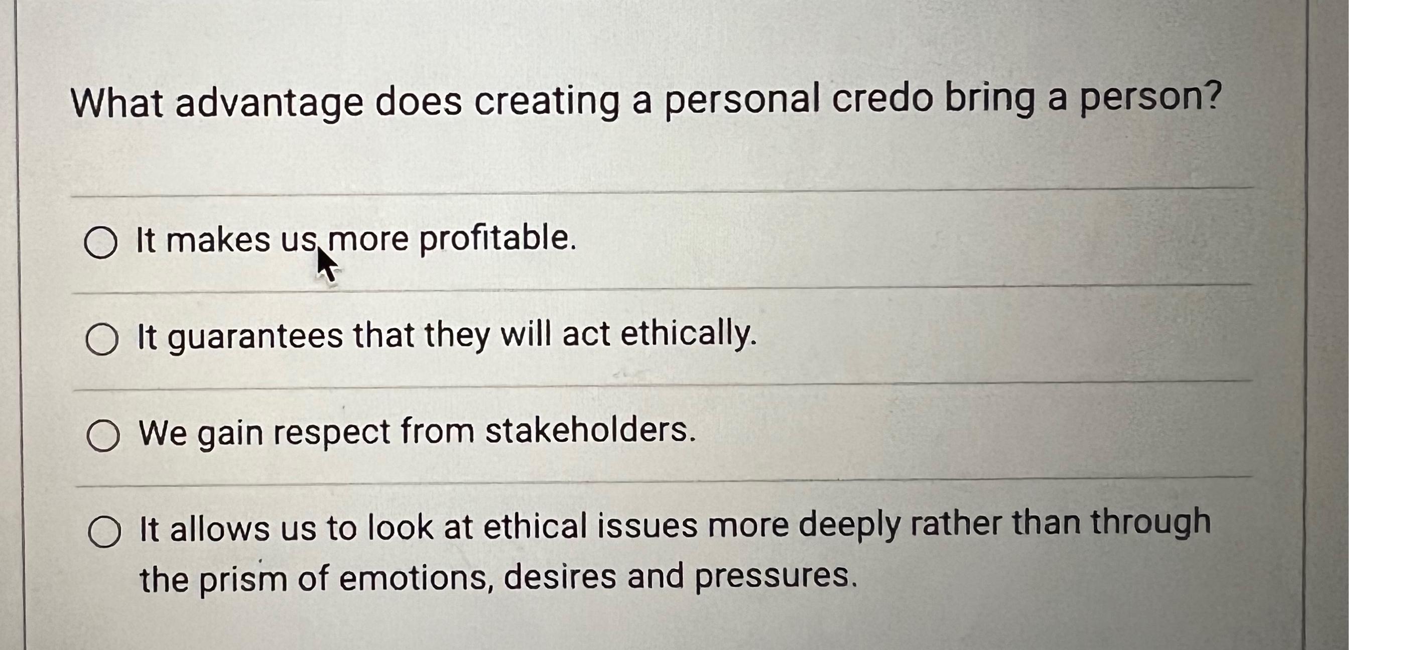 Solved What advantage does creating a personal credo bring a | Chegg.com