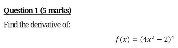 Solved Question 1 (5 marks) Find the derivative of: | Chegg.com