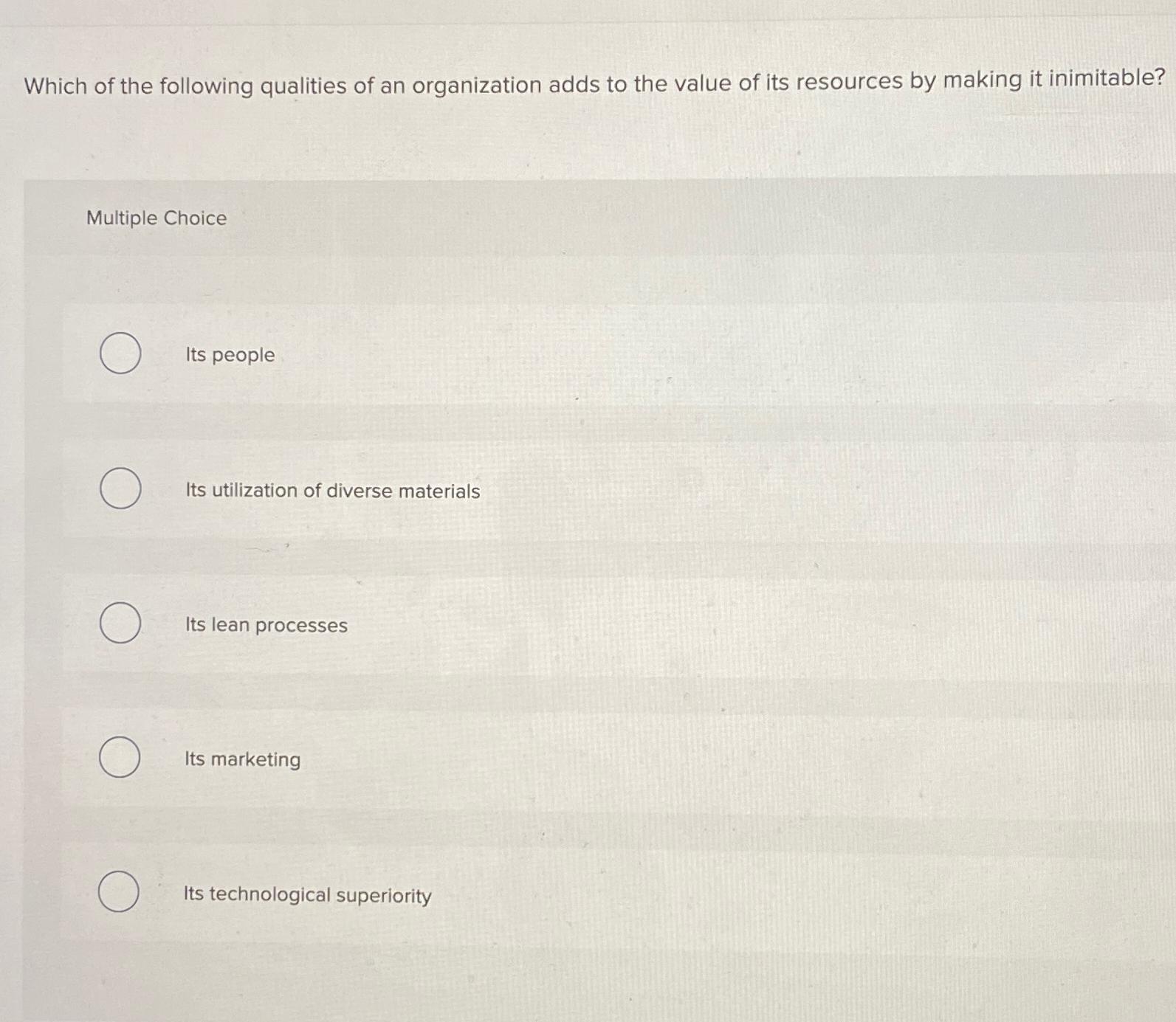Solved Which of the following qualities of an organization | Chegg.com