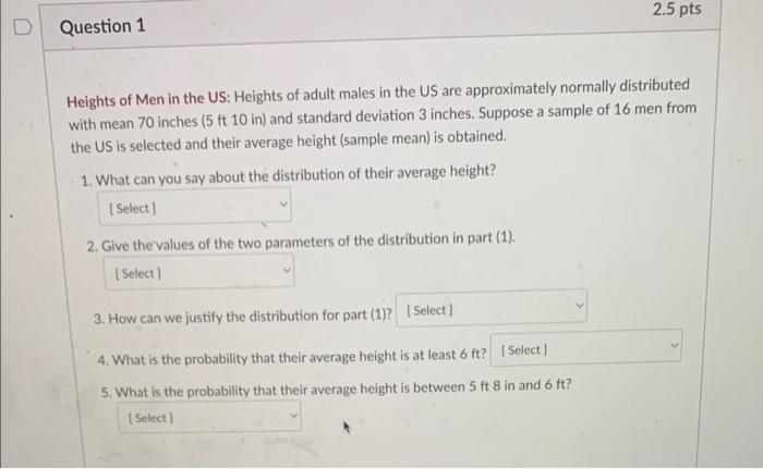 Solved Heights of Men in the US: Heights of adult males in | Chegg.com