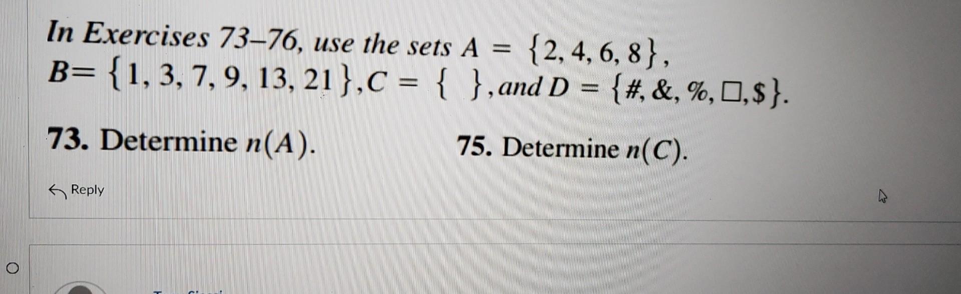 Solved In Exercises 73-76, use the sets A={2,4,6,8}, | Chegg.com