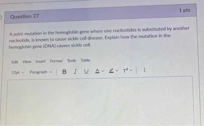 Solved A point mutation in the hemoglobin gene where one | Chegg.com