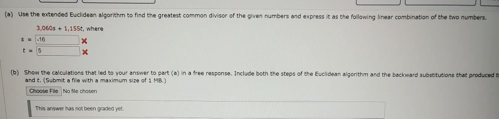 Solved (a) Use the extended Euclidean algorithm to find the | Chegg.com