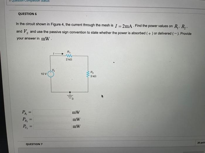 Solved QUESTION 9 In the circuit shown in Figure 6, the | Chegg.com