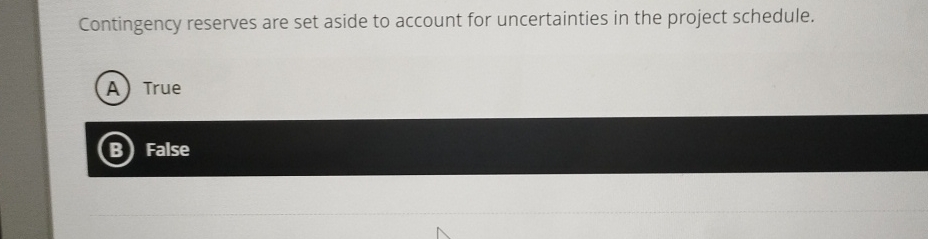 Solved Contingency reserves are set aside to account for | Chegg.com