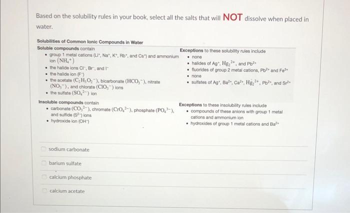 Solved Based on the solubility rules in your book, select | Chegg.com