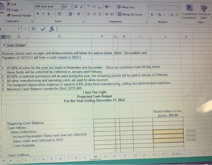 Solved FILE HOME INSERT PAGE LAYOUT FORMULAS DATA Cut -10A | Chegg.com